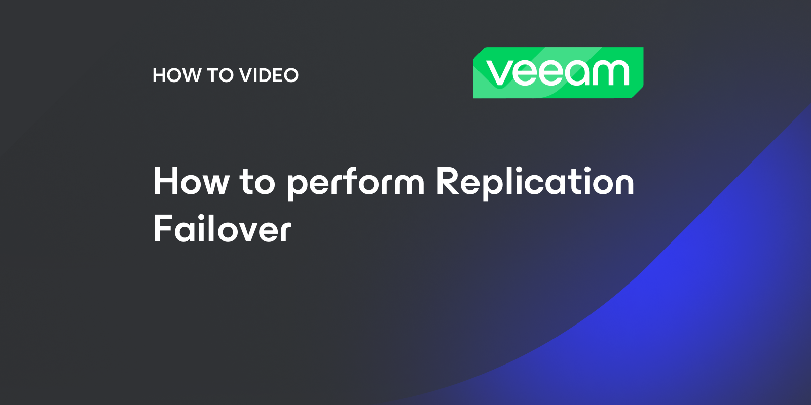 How to perform Replication Failover