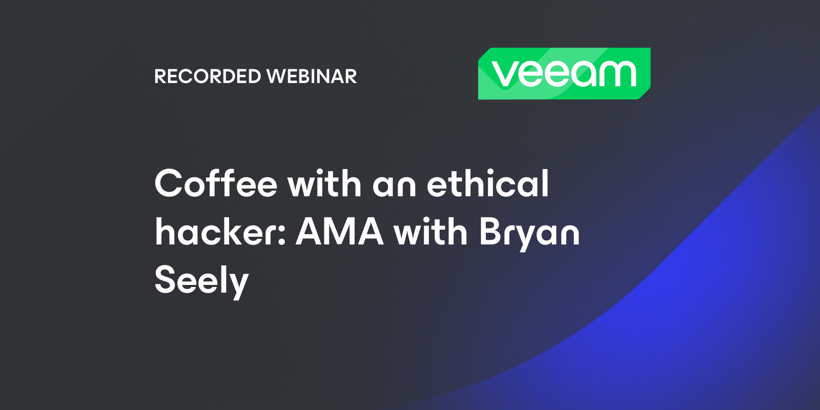 Coffee with an ethical hacker: AMA with Bryan Seely